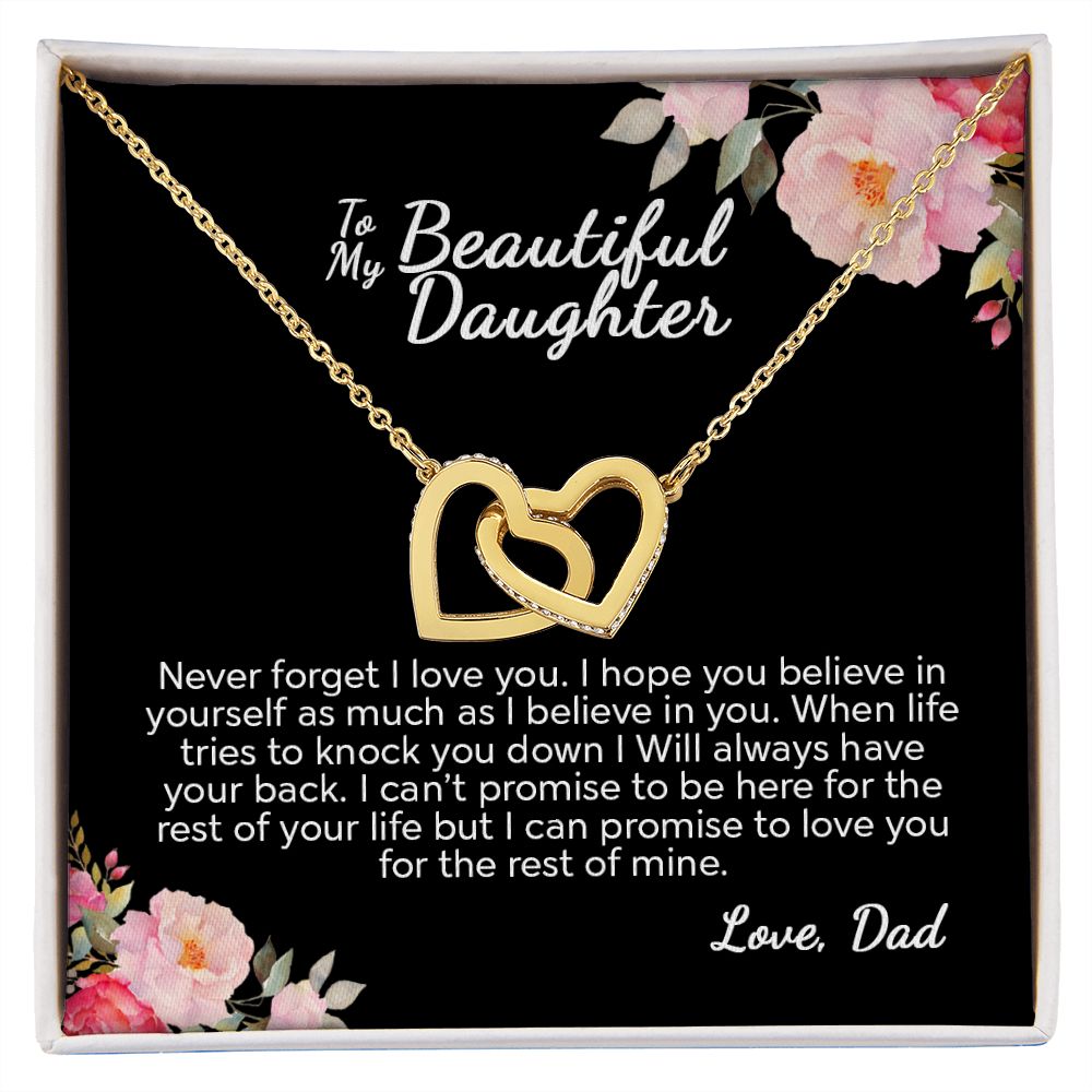 To My Beautiful Daughter From Dad | I Can Promise | Interlocking Heart ...